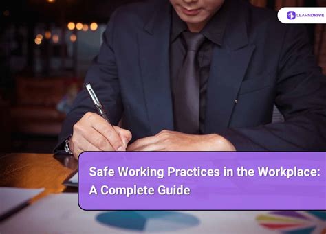 Safe Working Practices In The Workplace A Complete Guide