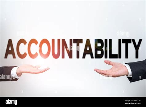 Sign Displaying Accountability Internet Concept State Of Being