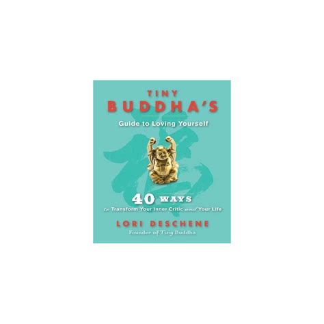 Tiny Buddhas Guide To Loving Yourself