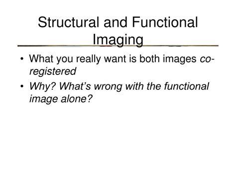 Ppt Structural And Functional Imaging Powerpoint Presentation Free Download Id2093195
