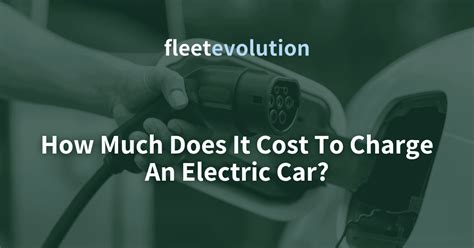 How Much Does It Cost To Charge An Electric Car In The Uk 2026 Guide