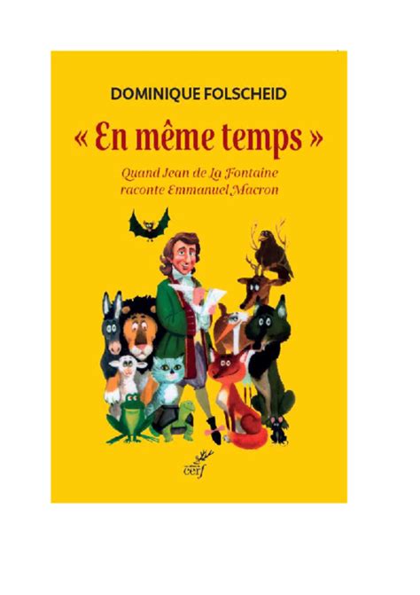 Un Ouvrage Malicieux De Dominique Folscheid En Même Temps Quand