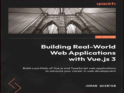 دانلود کتاب ساخت برنامه های وب در دنیای واقعی با vue js 3 مجله علمی
