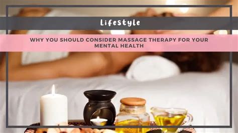 7 Key Benefits Of Massage Therapy For Mental Health