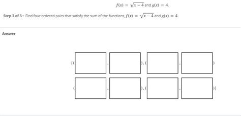 solved f x vx 4 and g x 4 step 3 of 3 find four