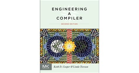 engineering a compiler 2nd edition [book]