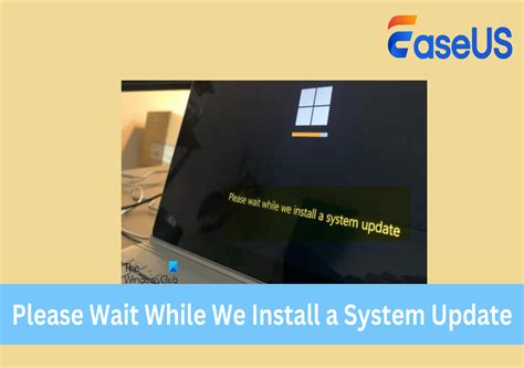 Fix Please Wait While We Install A System Update Error
