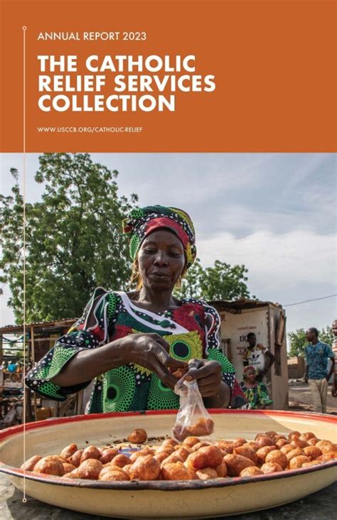 The Catholic Relief Services Annual Report Usccb