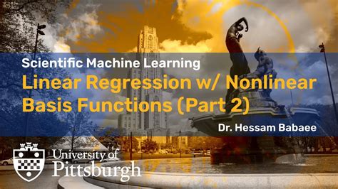 Scientific Machine Learning Linear Regression With Nonlinear Basis