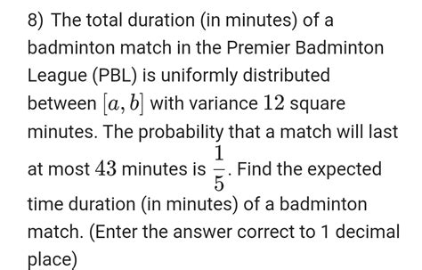 8 The Total Duration In Minutes Of A Studyx