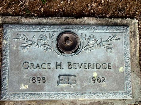 Grace H Beveridge 1898 1962 Find A Grave Memorial