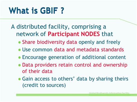 Global Biodiversity Information Facility Global Biodiversity