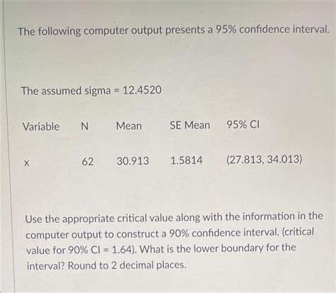 solved the following computer output presents a 95