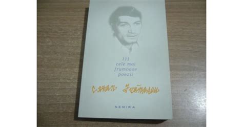 Cezar Ivanescu 111 Cele Mai Frumoase Poezii Okaziiro