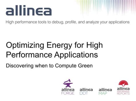 Optimizing High Performance Computing Applications For Energy Pptx