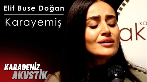 Elif Buse Doğan Karayemiş Karadenizakustik Youtube Music