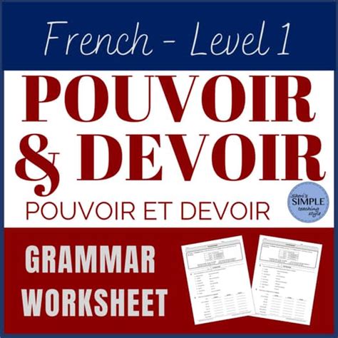 The Verb Pouvoir And The Verb Devoir High School French Grammar Worksheet