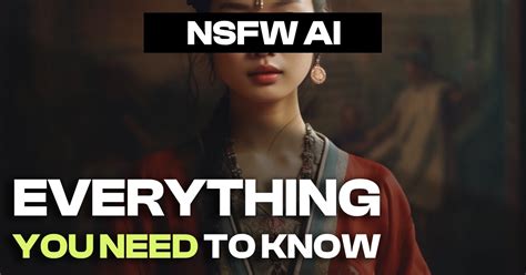 Nsfw Ai Everything You Need To Know In 2023