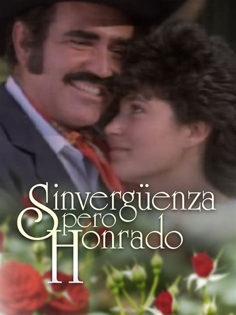 Sinvergüenza Pero Honrado Carmelita González Vicente