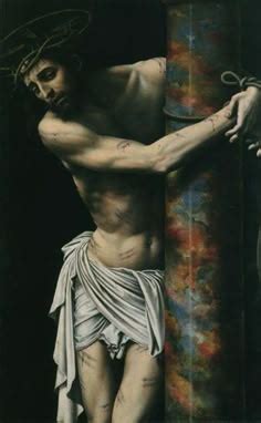 Vicente Juan Macip Christ At The Column 16th Century Jesus Pics