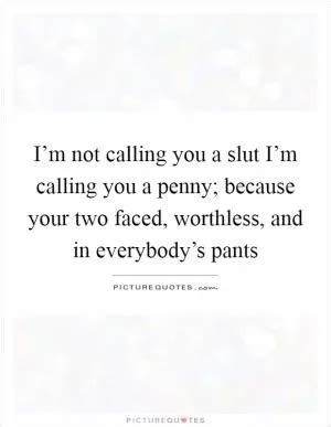 Slut Quotes Slut Sayings Slut Picture Quotes