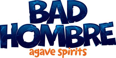 Bad Hombre Agave Spirits Tequila Logo And Label Design On Behance