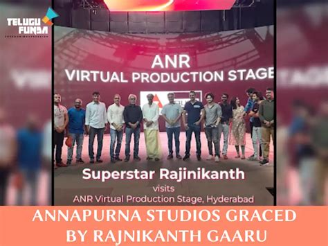 Superstar Rajinikanth Graces Anr Virtual Production Stage Telugu Funda