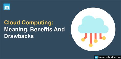 Cloud Computing Meaning Benefits And Drawbacks Applications