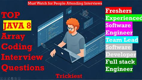 Java 8 Arrays Coding Interview Questions And Answers For Freshers And Experienced