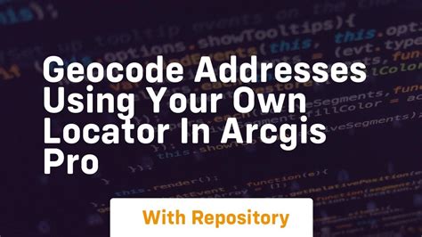 Geocode Addresses Using Your Own Locator In Arcgis Pro Youtube
