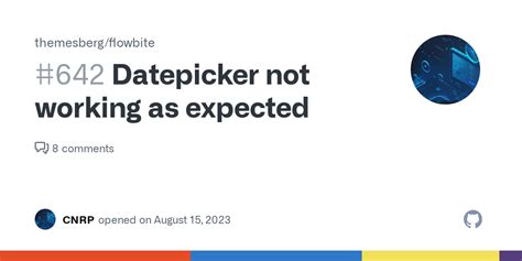 Datepicker Not Working As Expected Issue Themesberg Flowbite GitHub