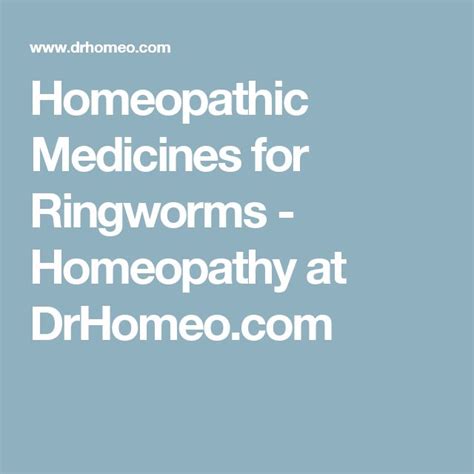 Homeopathic Medicines For Ringworms Homeopathy At