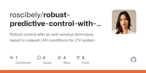 Github Roscibelyrobust Predictive Control With Aw Robust Control With An Anti Windup