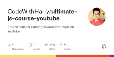 GitHub - CodeWithHarry/ultimate-js-course-youtube: Source code for Ultimate JavaScript Course on ...