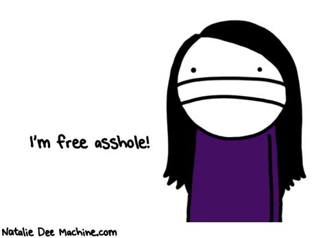 Natalie Dee Machine The Machine That Makes Natalie Dee Comics Im Free Asshole