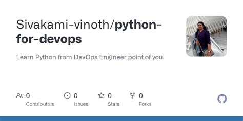 Github Sivakami Vinothpython For Devops Learn Python From Devops Engineer Point Of You