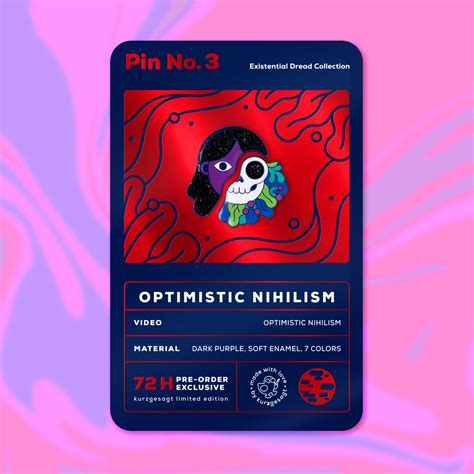 Limited Edition Optimistic Nihilism Pin The Kurzgesagt Shop