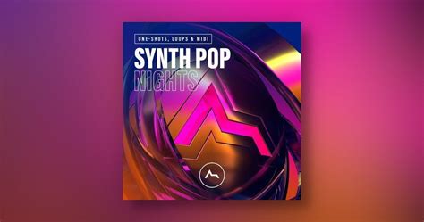 ADSR Sounds Launches Synth Pop Nights Sample Pack