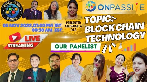 Onpassive 369 Global Webinar Blockchain Technology By Madhumita Das Youtube