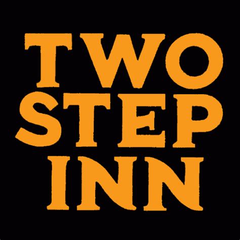 Two Step Inn 2026 Tickets And Vip Packages