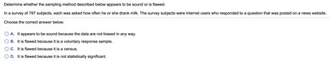 Solved Determine Whether The Sampling Method Described Below Chegg