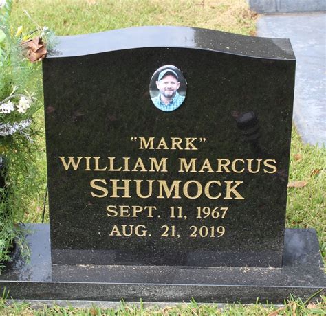 William Marcus “mark” Shumock 1967 2019 Find A Grave Memorial