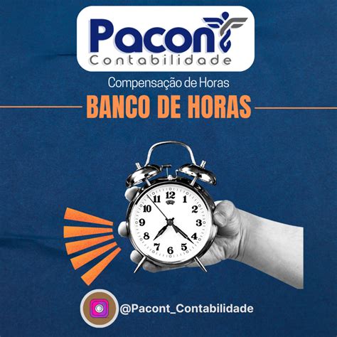 Compensação De Horas Banco De Horas Pacont