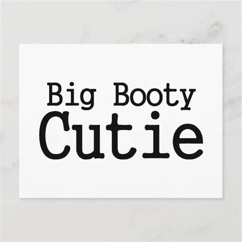Big Booty Cutie 2 Postcard Zazzle