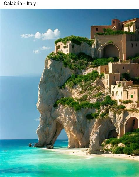 Calabria Italy An Island With Beautiful Buildings Ocean Buildings