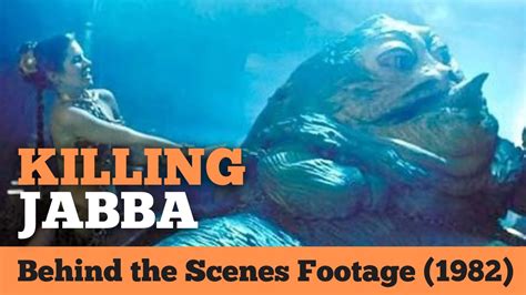 Return Of The Jedi Behind The Scenes Killing Jabba Rare Footage