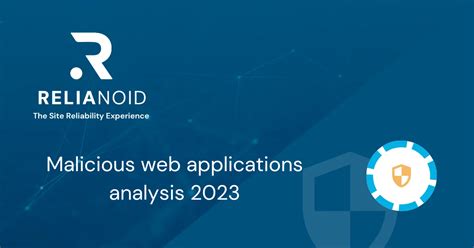 Malicious Web Applications Analysis 2023