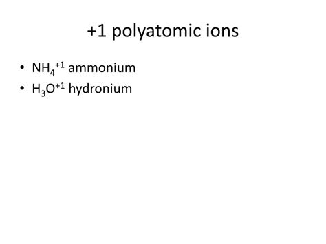 Ppt Ch 15 And 6 Polyatomic Ions Powerpoint Presentation Free Download Id 2243349