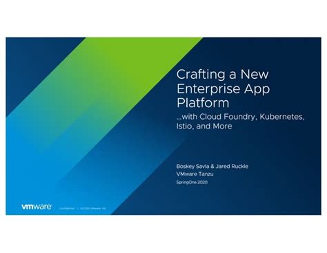 Crafting A New Enterprise App Platform With Cloud Foundry Kubernetes Istio And More Pdf