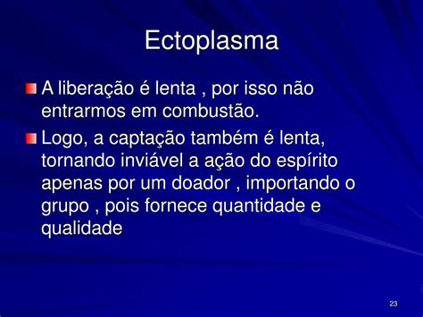 Ppt Ectoplasma E Ectoplasmia Powerpoint Presentation Free Download